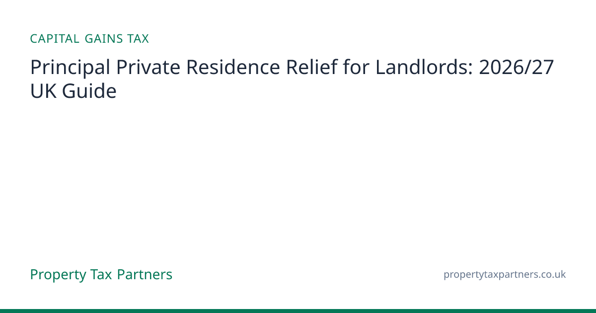 PRR for Landlords UK 2026/27: Final 9 Months + Lettings Reframe ...