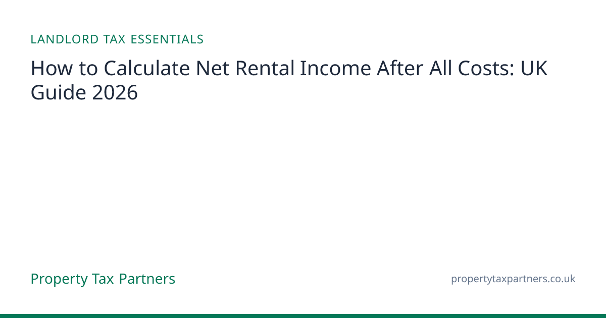 Calculate Net Rental Income After Costs UK 2026 (Worked Examples ...
