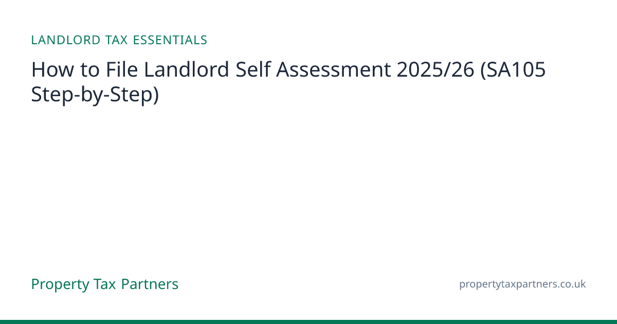 Landlord Self Assessment 2025/26: SA105 Step-by-Step Guide | Property ...