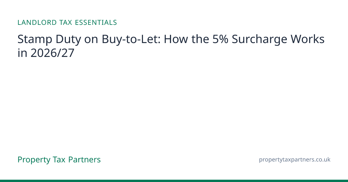 Stamp Duty Buy to Let: 5% Surcharge Rates 2026/27 | Property Tax Partners