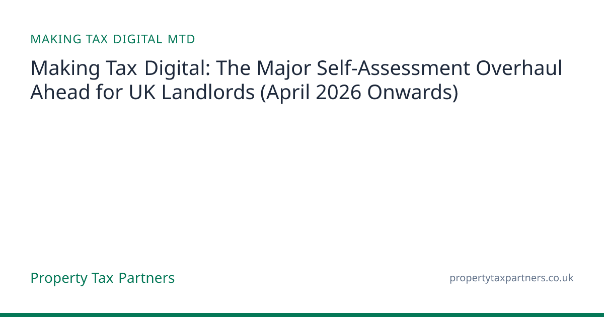 MTD ITSA Overhaul: What Changes for UK Landlords April 2026 | Property ...