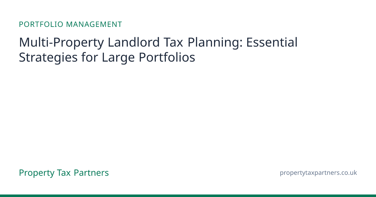 Portfolio Landlord Tax Strategy 2026 | 5+ Properties Guide | Property ...