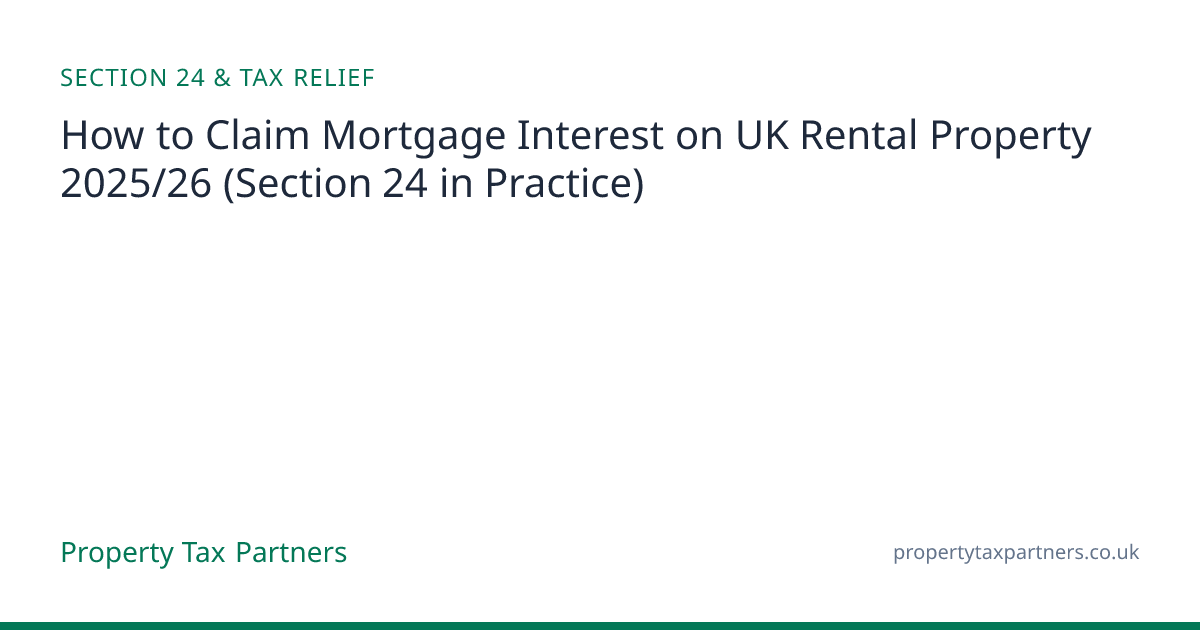 Claim Mortgage Interest on UK Rental Property 2025/26 | Property Tax ...